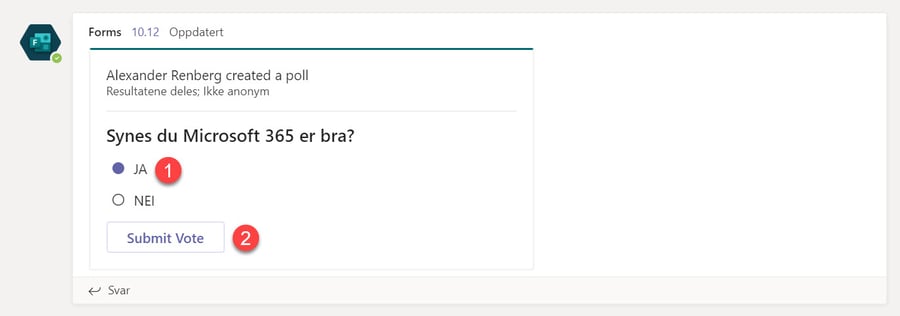 Hvordan lage en undersøkelse i Microsoft Teams kanal eller chat